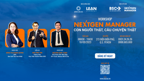 WORKSHOP: NEXTGEN MANAGER - CON NGƯỜI THẬT - CÂU CHUYỆN THẬT - Học Viện ...